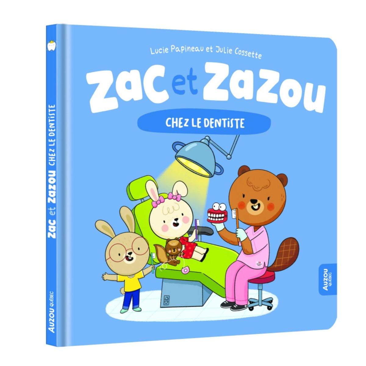Zac Et Zazou Chez Le Dentiste - Auzou – CLÉMENT