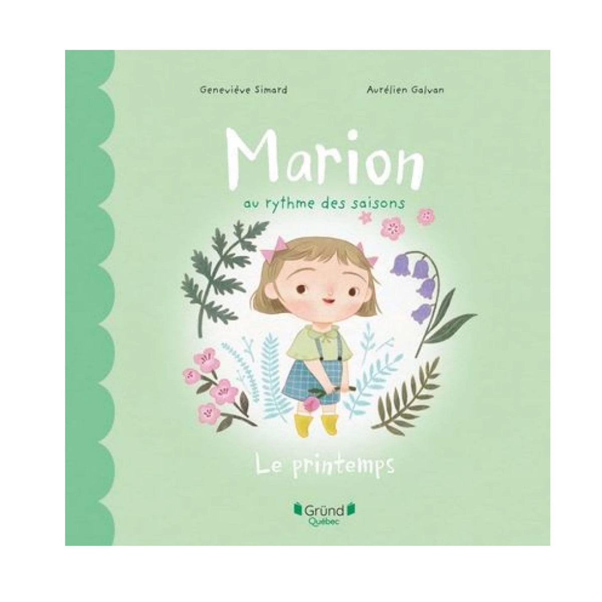 Marion au Rythme des Saisons - Le Printemps - Grund – CLÉMENT