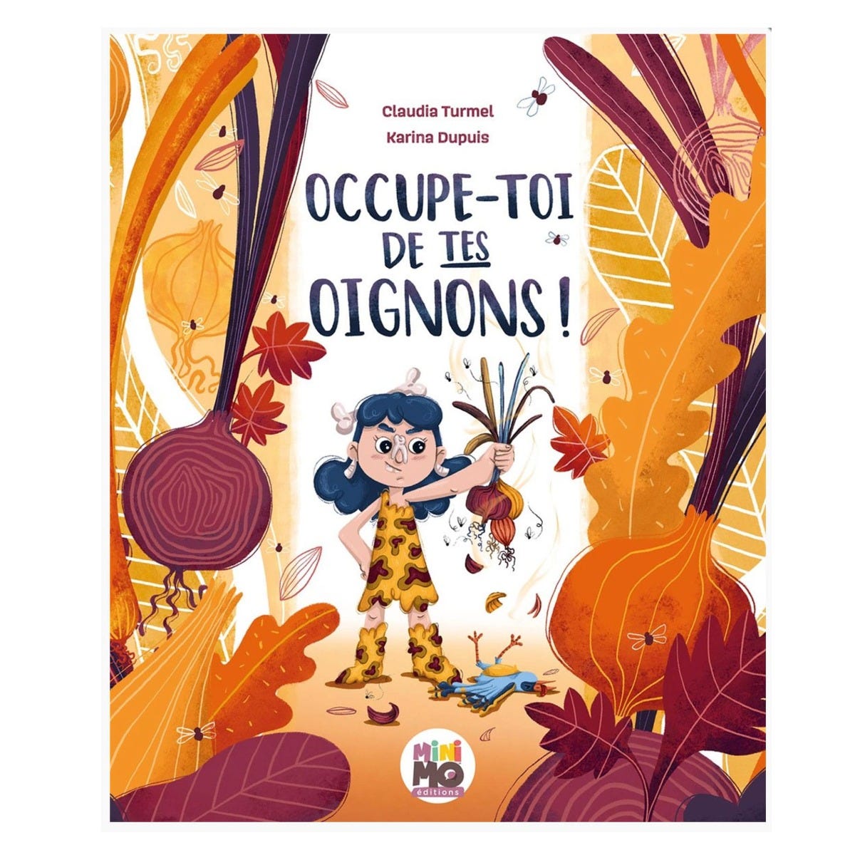 Occupe-Toi De Tes Oignons! - Minimo – CLÉMENT