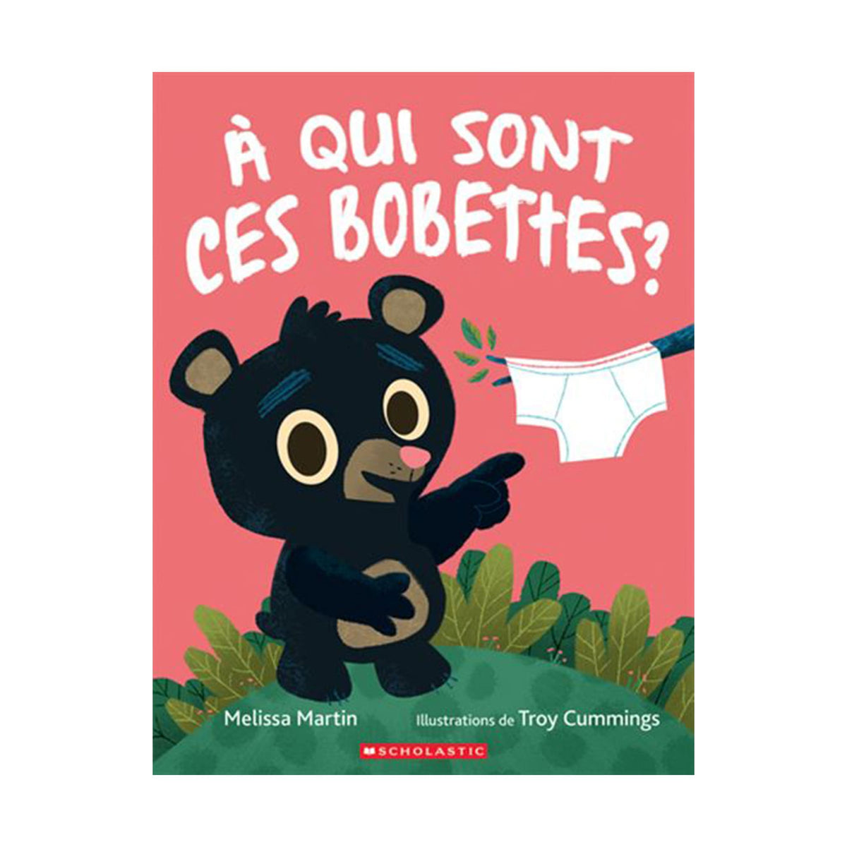 À Qui Sont Ces Bobettes? – CLÉMENT